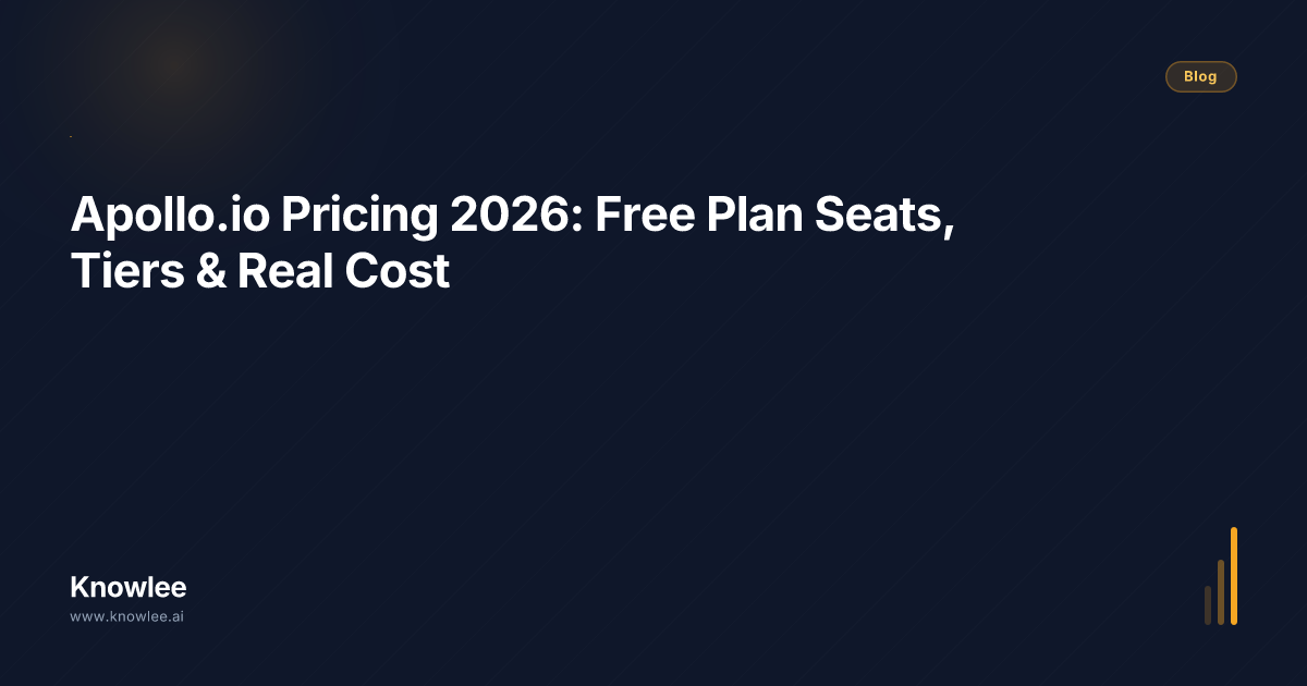 Apollo.io Pricing 2026: Free Plan Seats, Tiers & Real Cost | Knowlee Blog