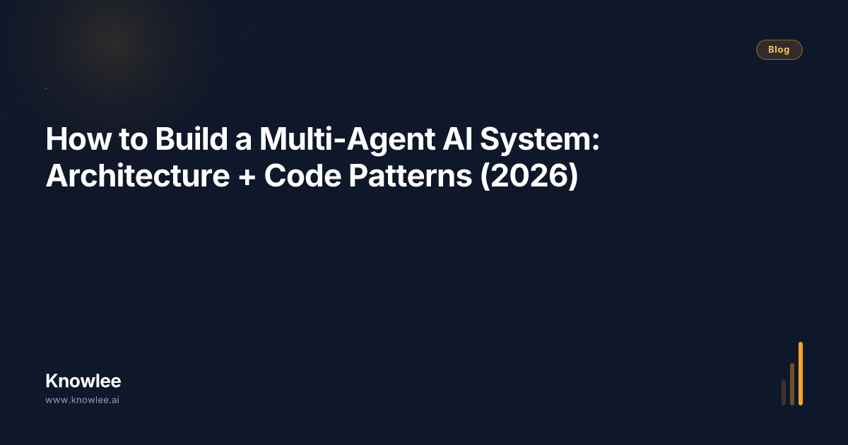 How to Build a Multi-Agent AI System: Architecture + Code Patterns ...